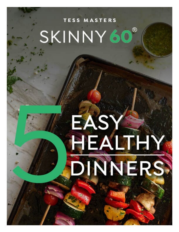 Get Healthy The Easy Delicious Way| Skinny60